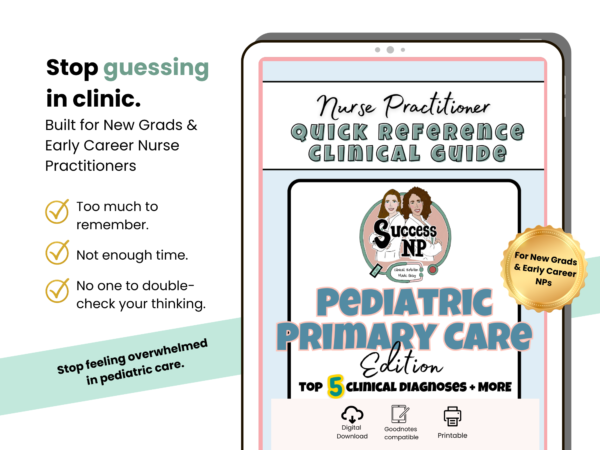 Pediatric Nurse Practitioner Quick Clinical Guide & Study Reference ...